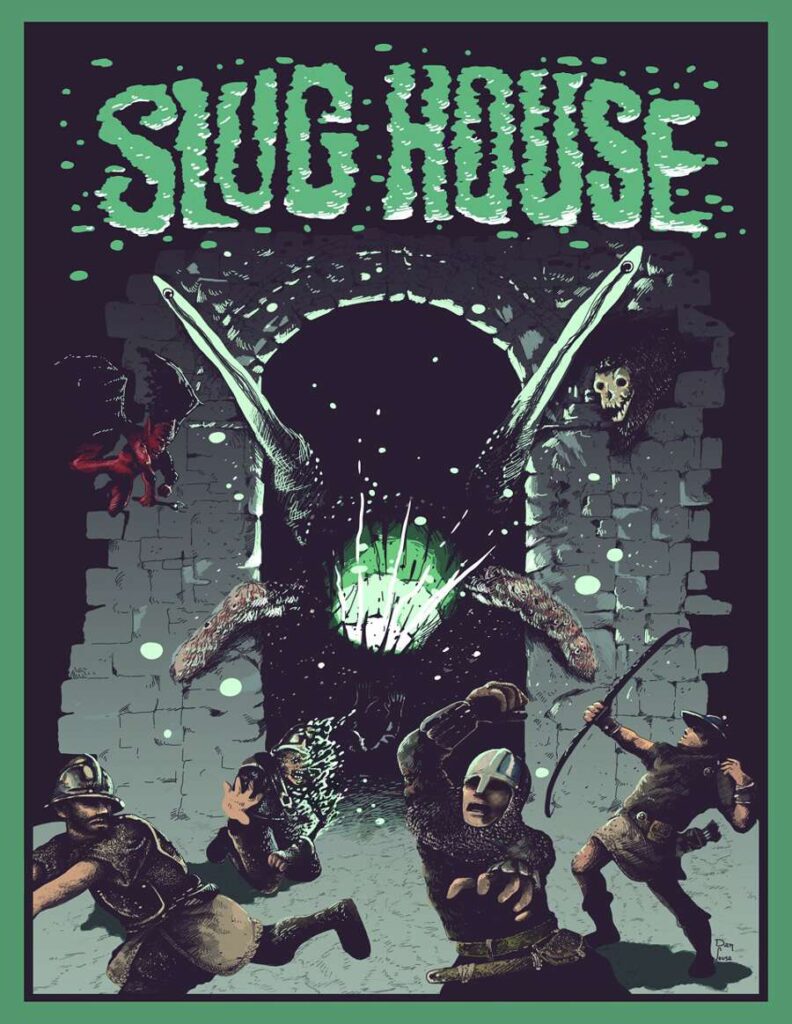 Slug House | tenfootpole.org