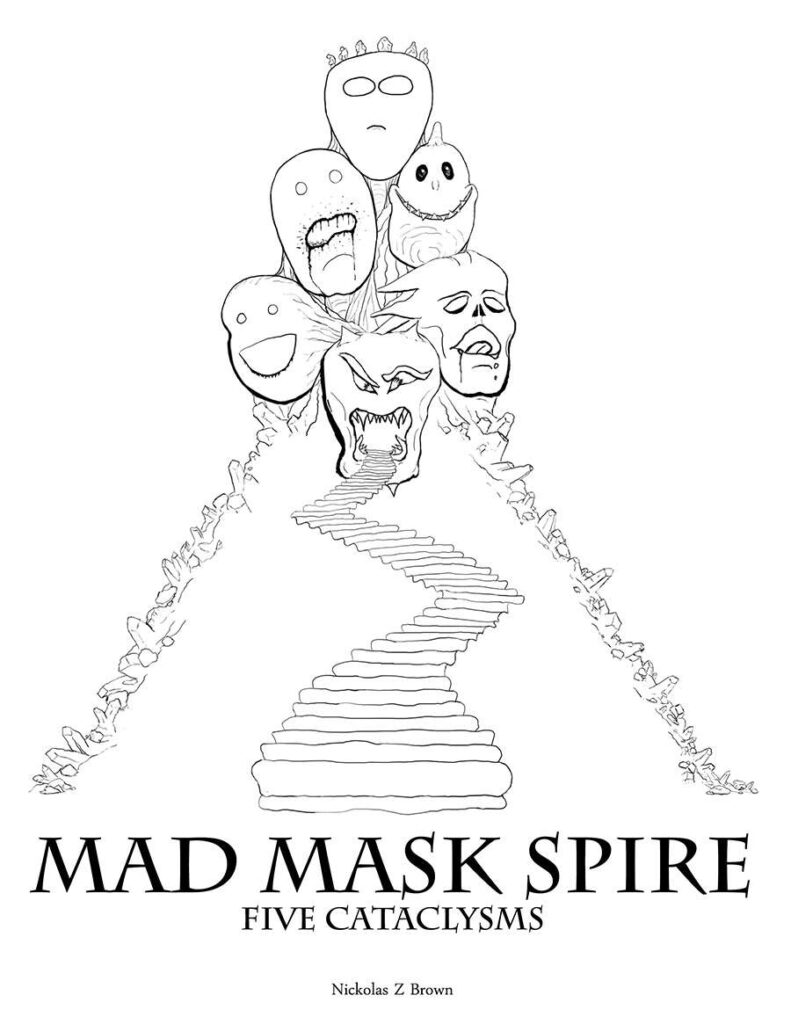 Mad Mask Spire | tenfootpole.org