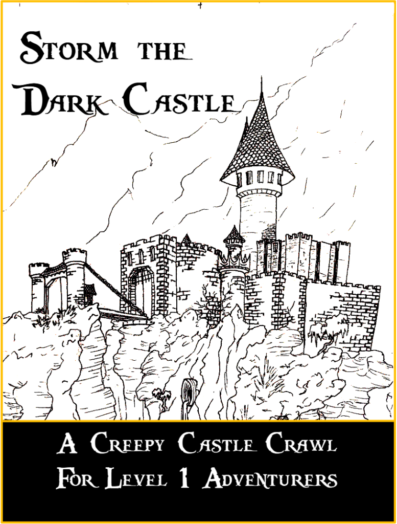 Storm the Dark Castle | tenfootpole.org