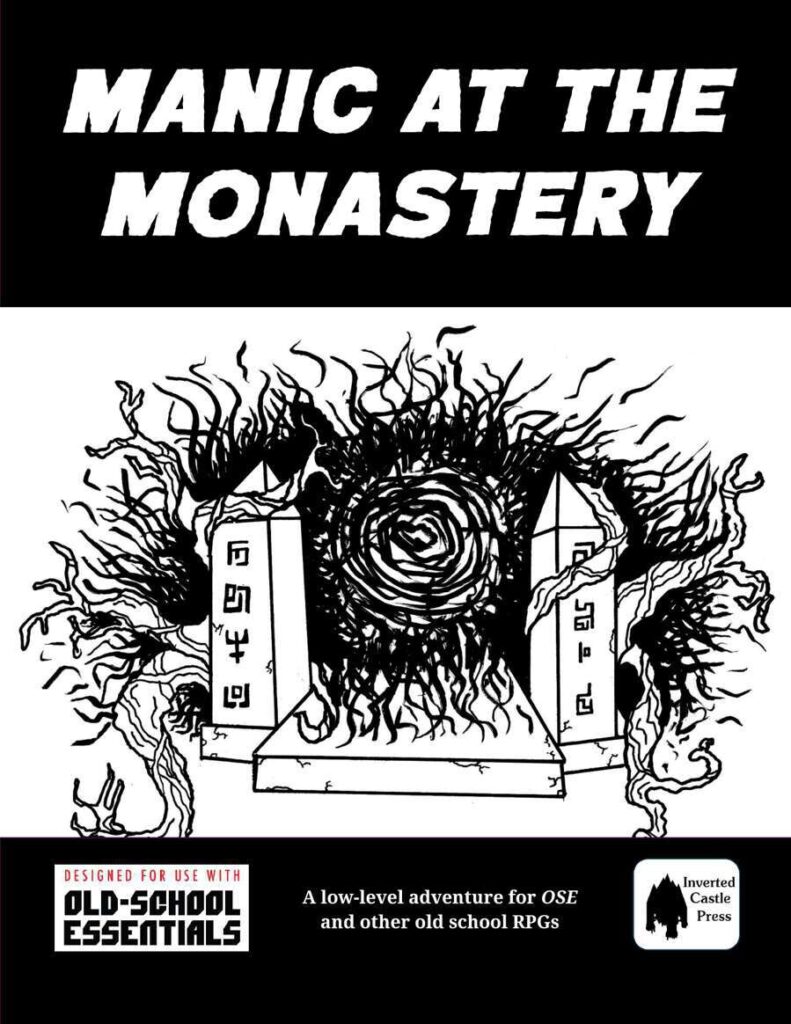 Manic in the Monastery | tenfootpole.org